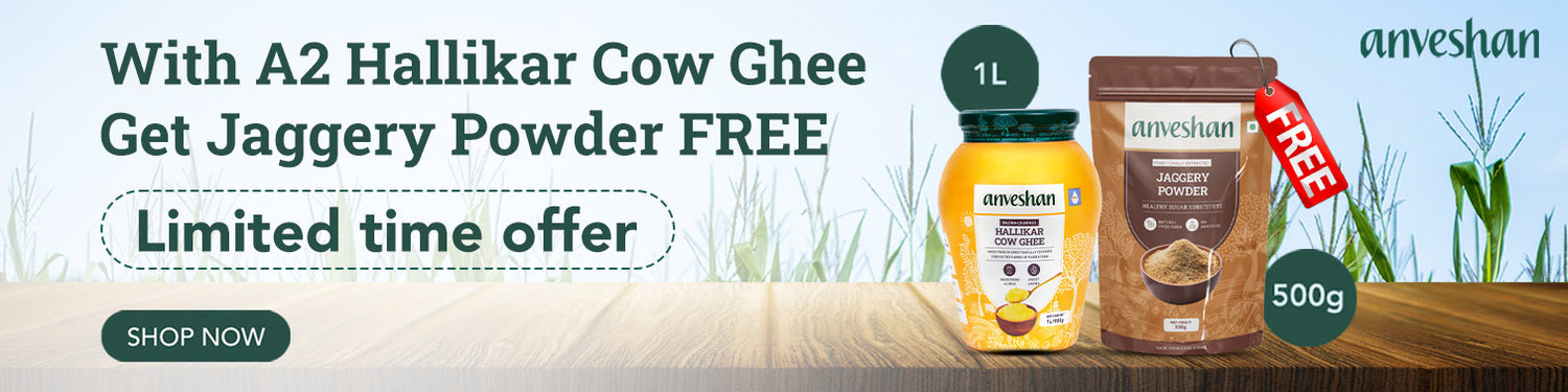 Buy Natural Food Products Online | Traditional Indian Food | Anveshan Farms