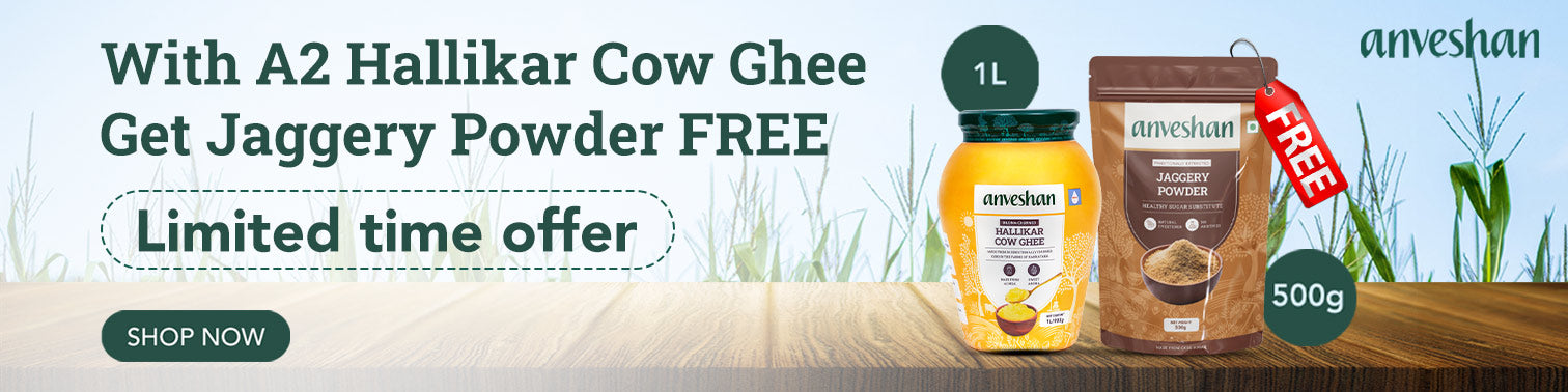 Buy Natural Food Products Online | Traditional Indian Food | Anveshan Farms